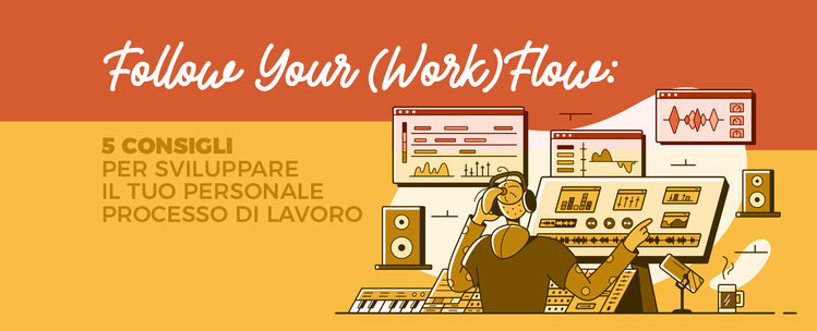 Follow Your (Work) Flow: 5 Consigli per Sviluppare il tuo Personale ...