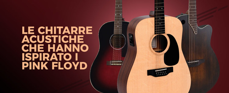 Le Chitarre Acustiche che hanno Ispirato i Pink Floyd - News Strumenti ...