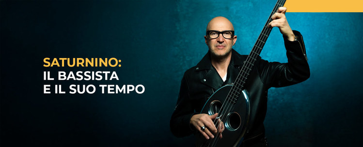 Saturnino: il Bassista e il Suo Tempo - News Strumenti Musicali.net