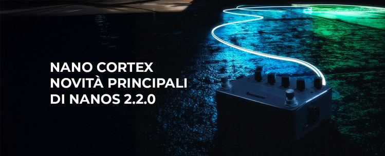 Nano Cortex si aggiorna a NanOS 2.2.0: arriva la Capture V2!